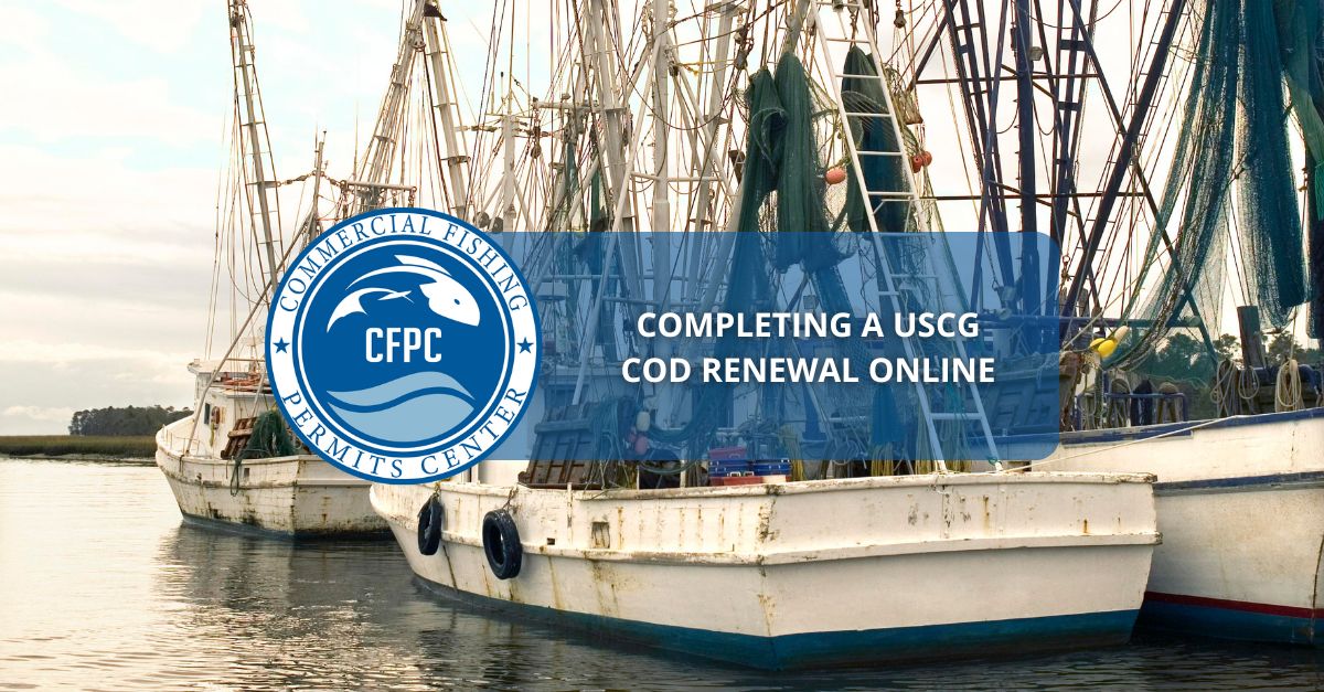 USCG COD Renewal Completing a USCG COD Renewal Online