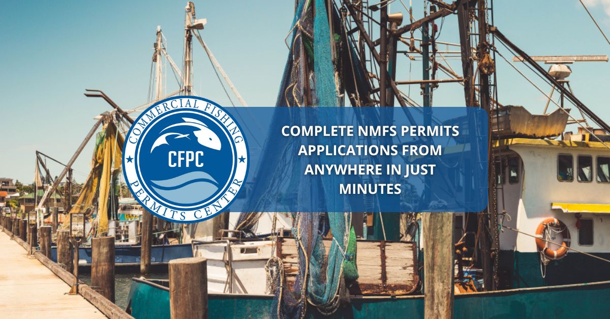 Complete NMFS Permits Applications From Anywhere in Just Minutes