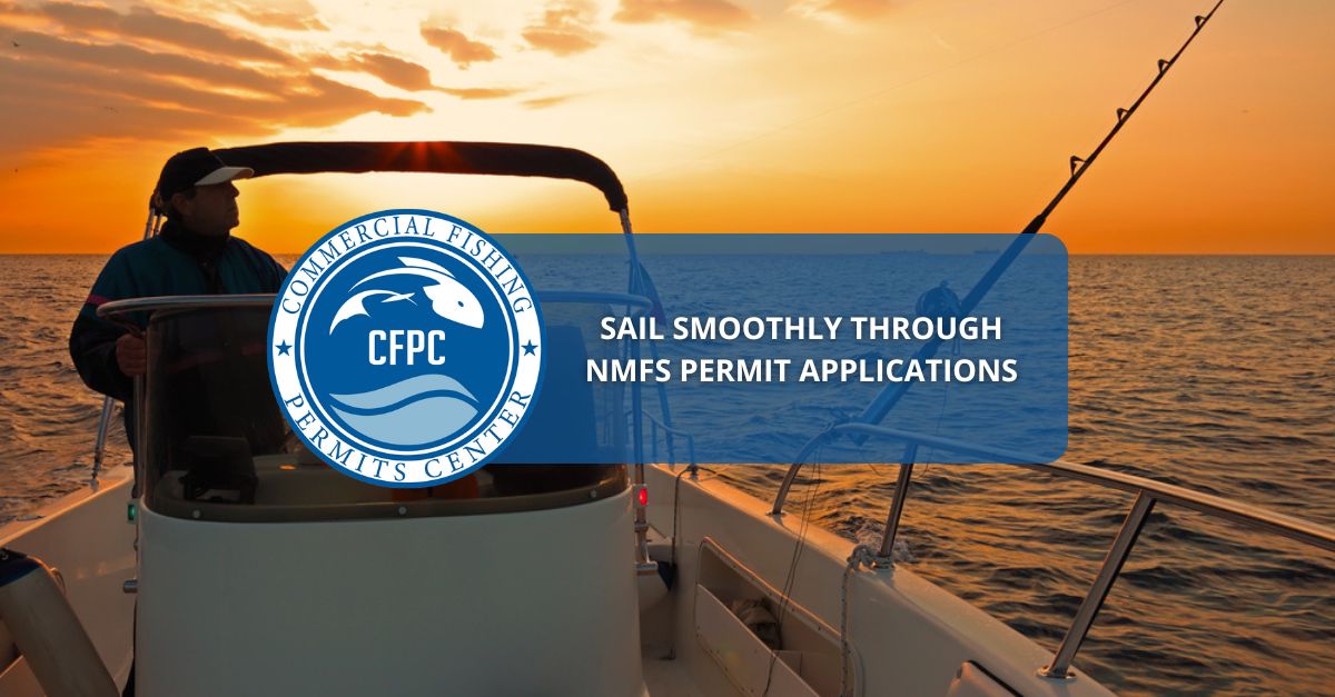 Sail Smoothly Through NMFS Permits Application